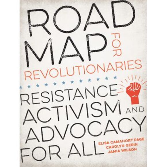 Elisa Camahort Page | Other | Road Map For Revolutionaries Resistance ...